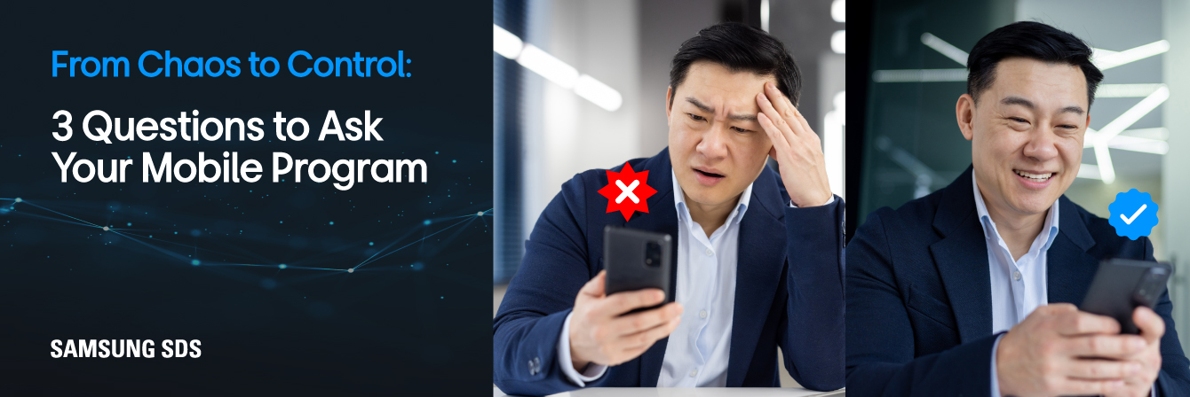 Is Your Mobile Program Working For You? 3 Questions To Ask | Samsung ...
