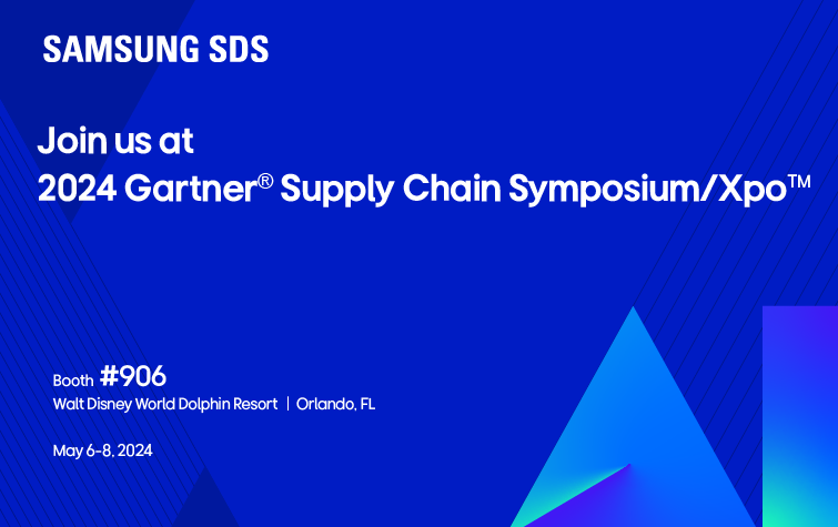 Samsung SDS at 2024 Gartner® Supply Chain Symposium/Xpo™| Samsung SDS | USA